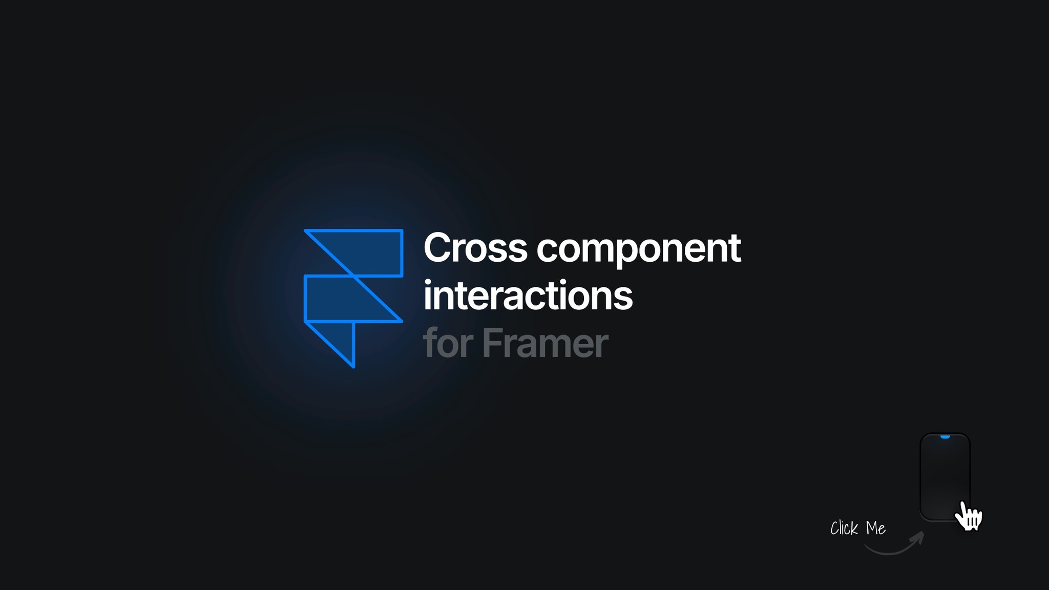 Cross Component Interactions in Framer — Framer Resource