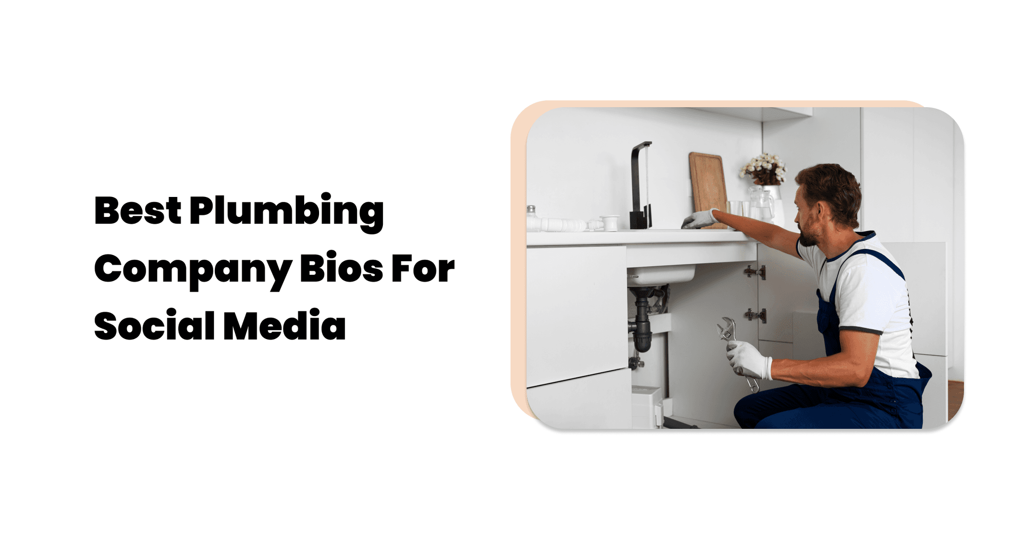Best Plumbing Company Bios For Social Media