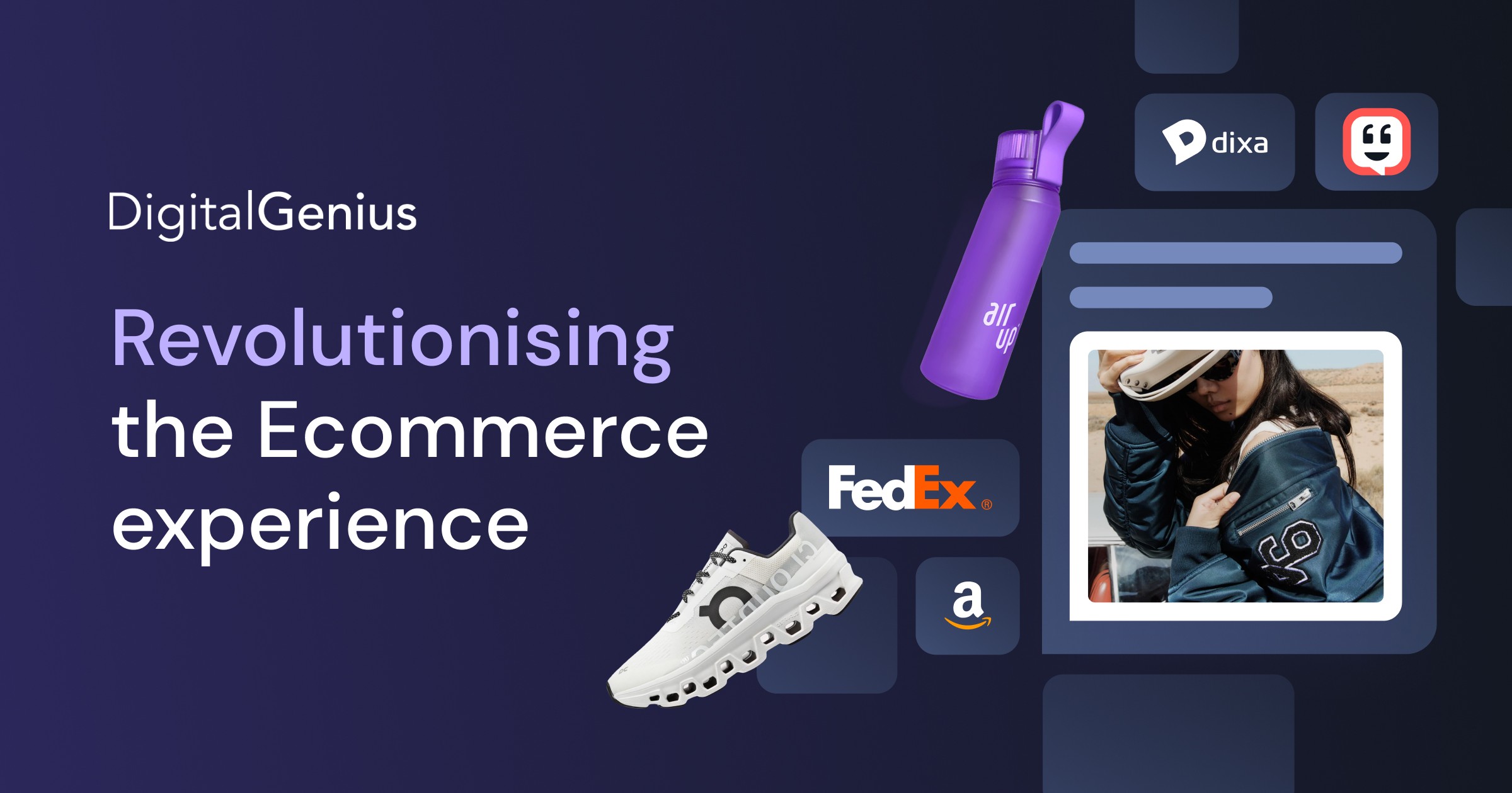 DigitalGenius – The AI concierge built for Ecommerce
