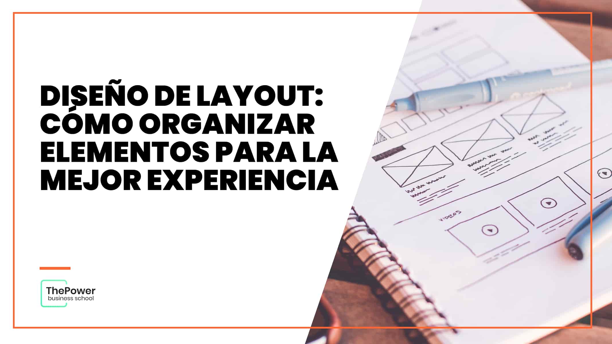 Diseño de Layout: cómo organizar los elementos de una web