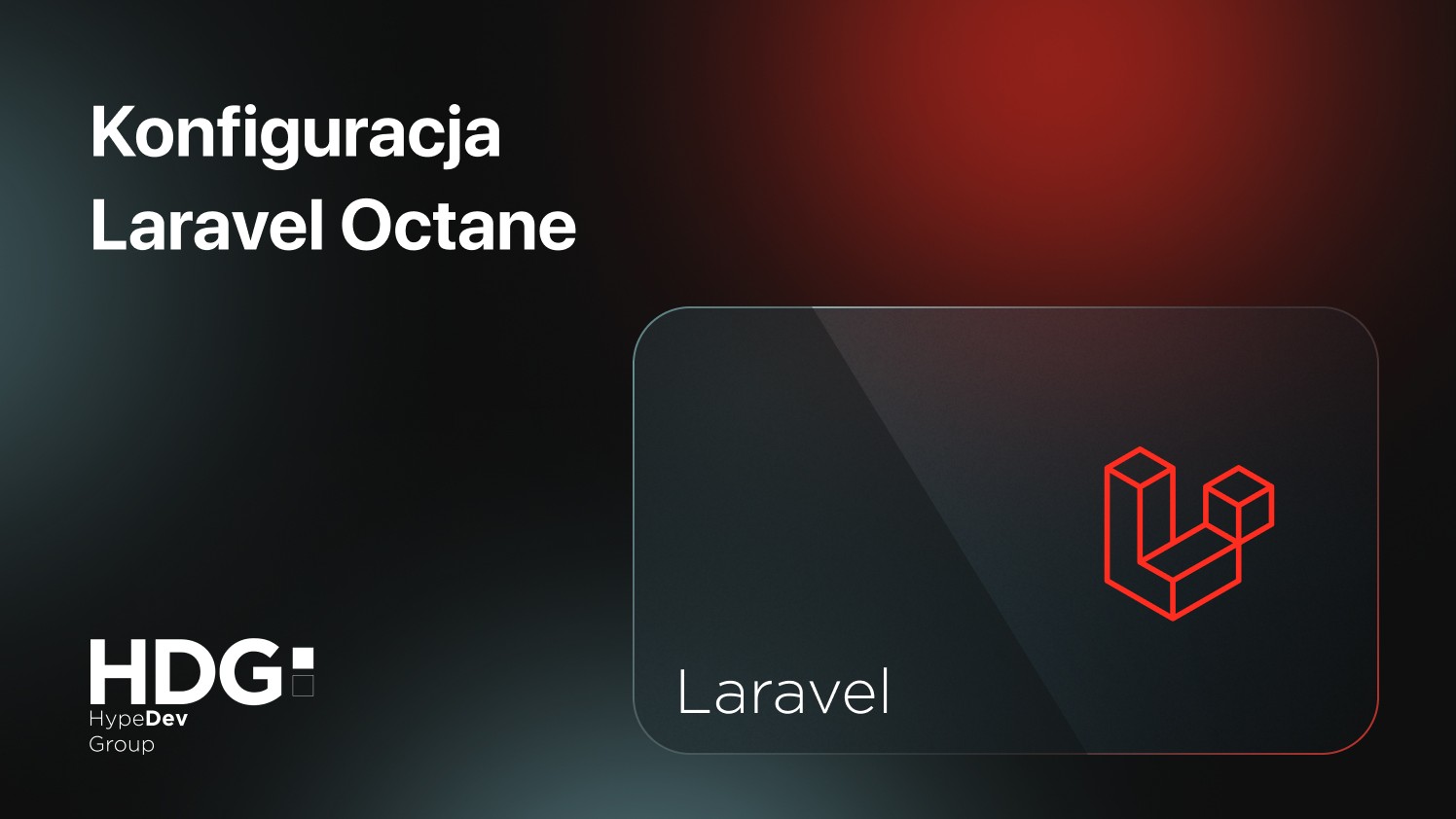 Konfiguracja Laravel Octane - HypeDev Group