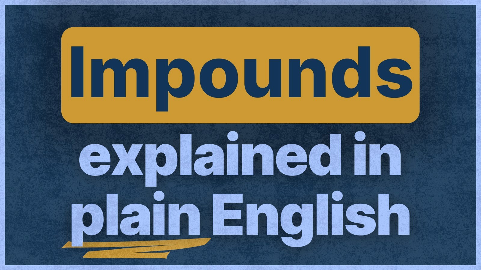 Understanding Mortgage Impounds: Your Tax & Insurance Buddy