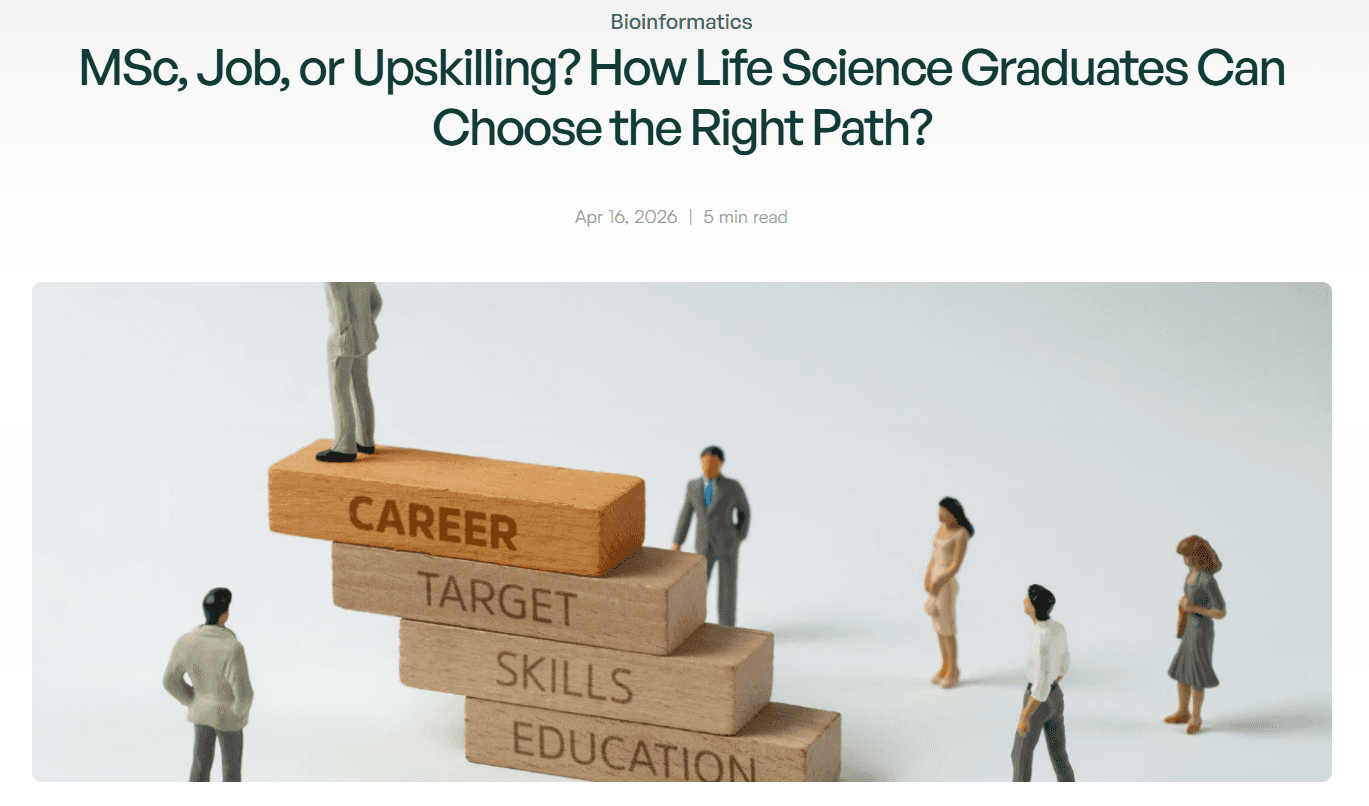 MSc, Job, or Upskilling? How Life Science Graduates Can Choose the ...