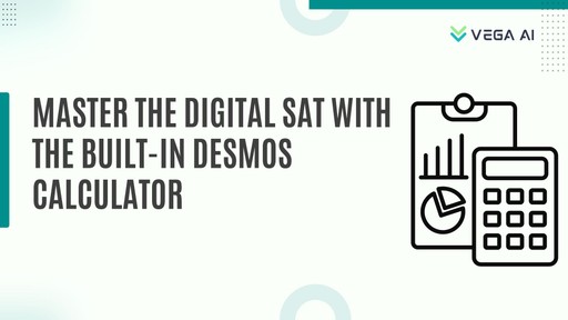 SAT Desmos Calculator & Graphing Calculator Tips