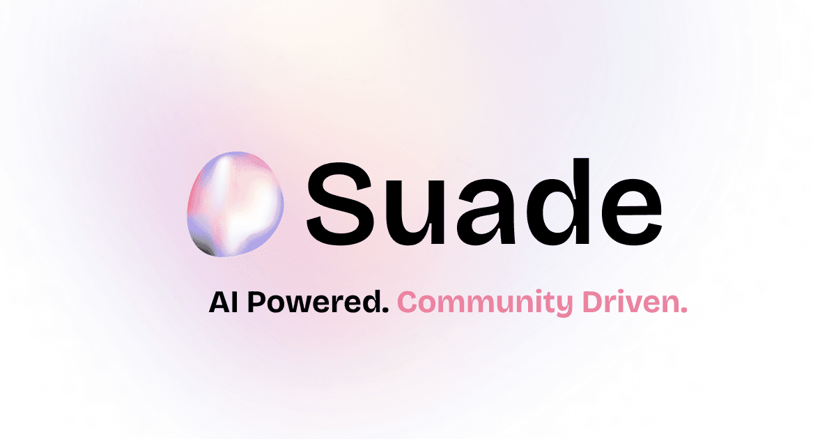 Suade — AI Powered. Community Driven.
