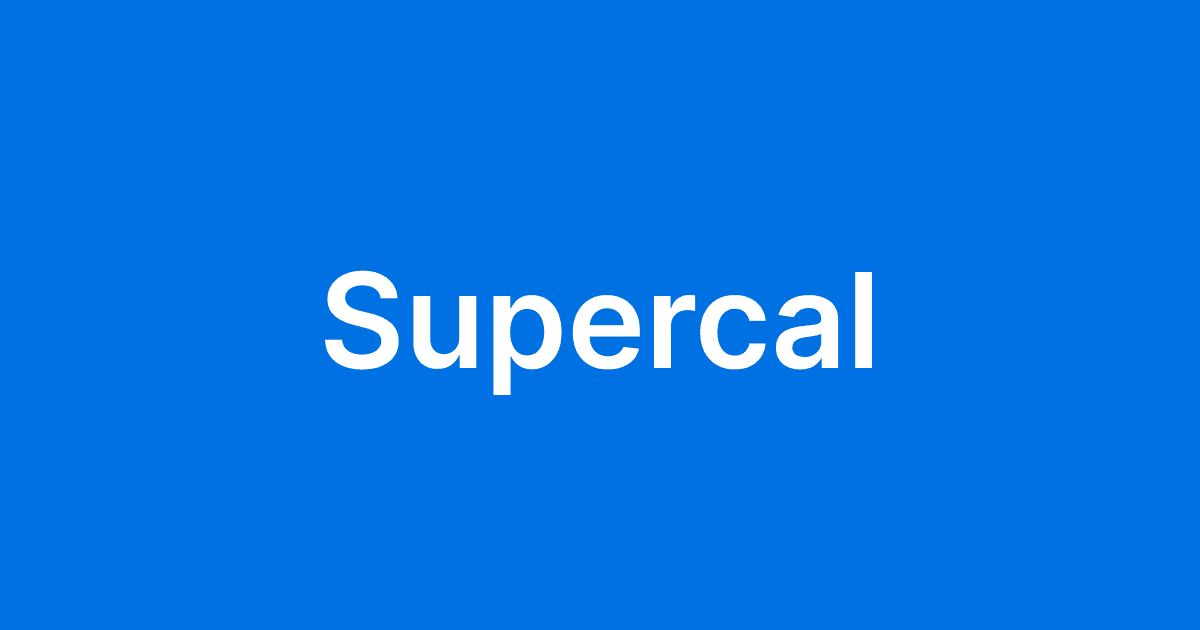 Supercal - Schedule Meetings in Seconds