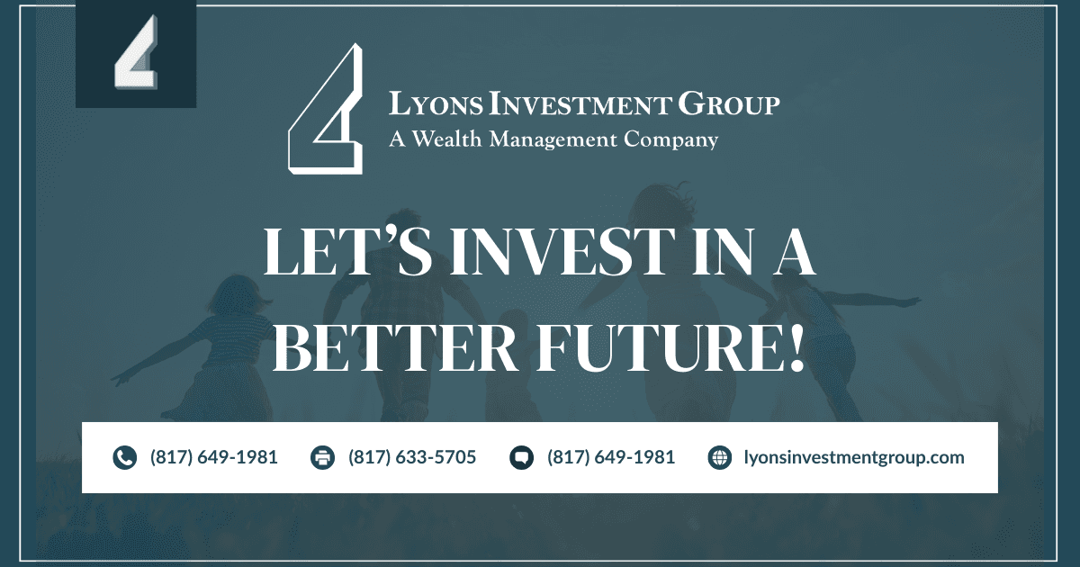 Lyons Investment Group - Your Future is Our Priority