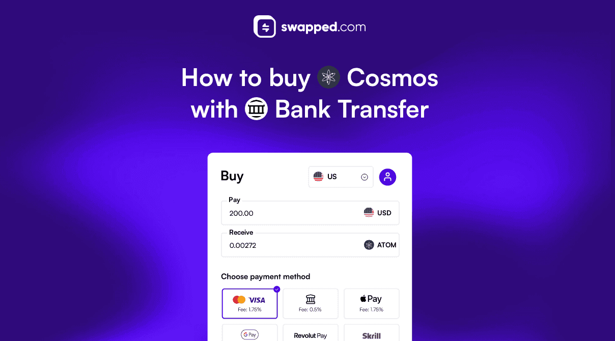 How to buy Cosmos (ATOM) with Bank Transfer