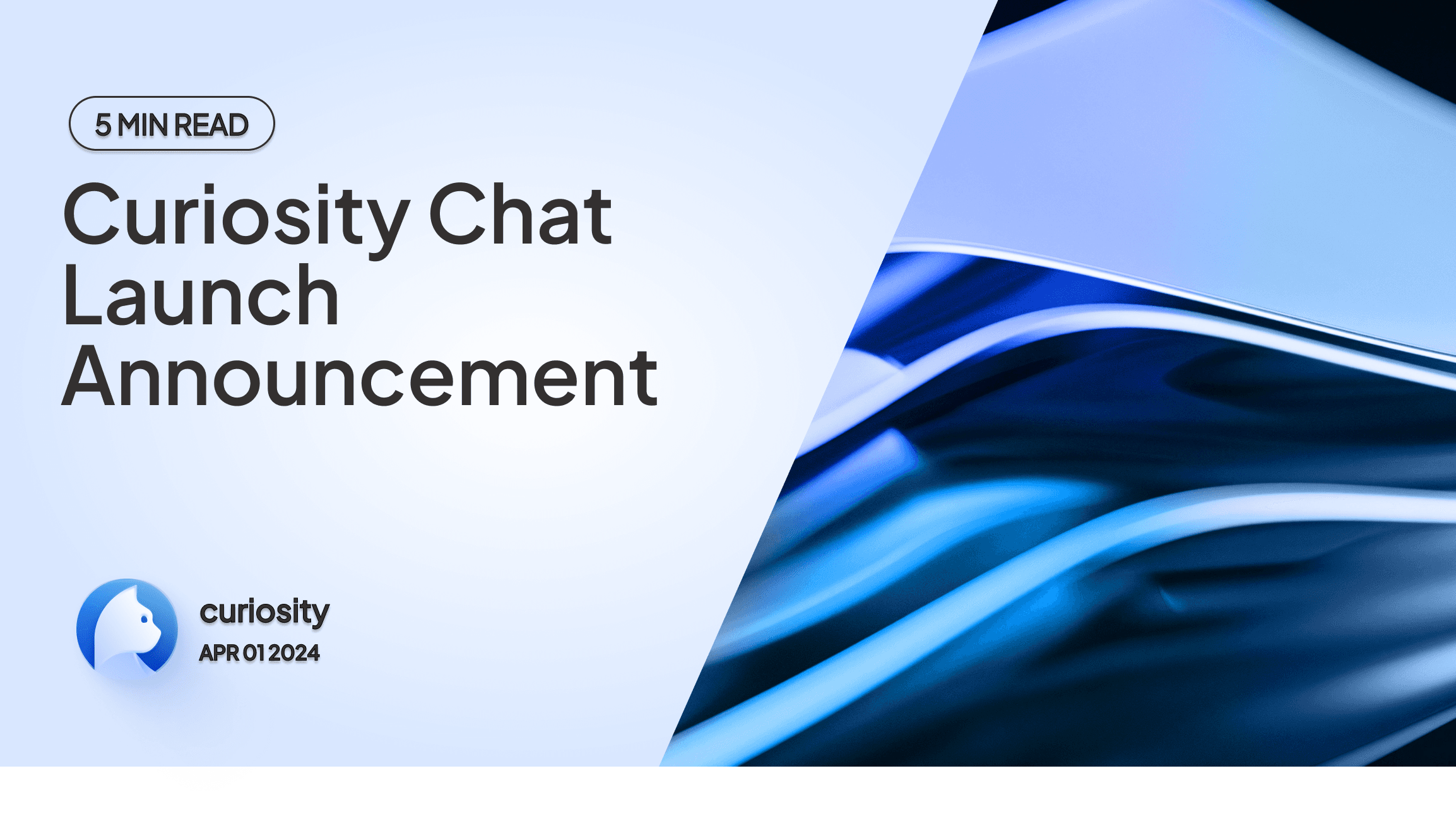 Curiosity Chat Launch Announcement - Curiosity - AI search for everything