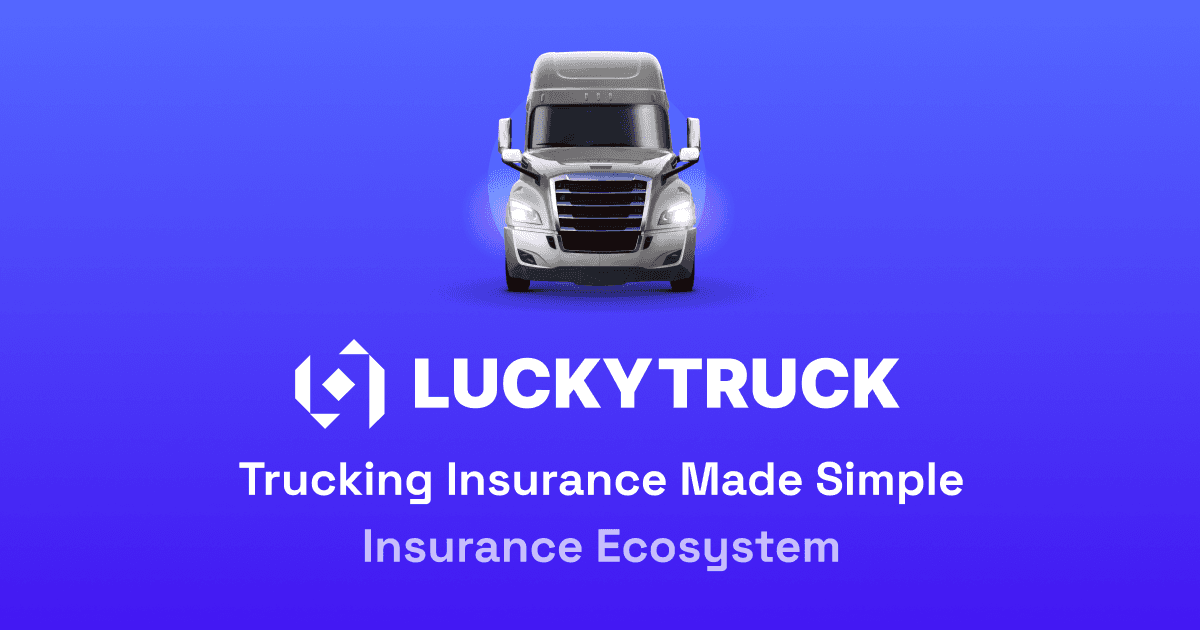 Streamlined Insurance Ecosystem for Commercial Trucking | LuckyTruck