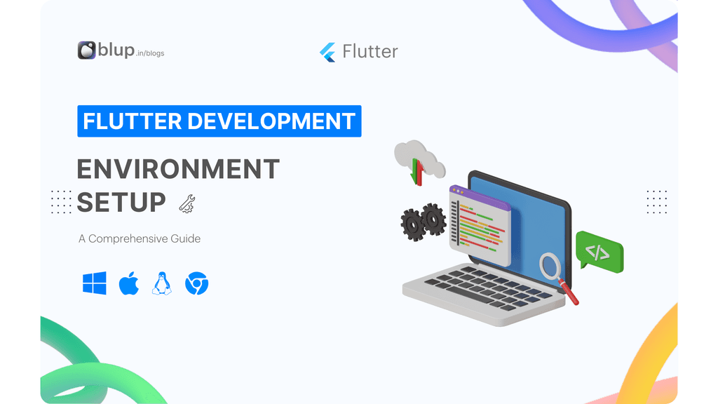 Set Up Your Flutter Development Environment: Step-by-Step Guide