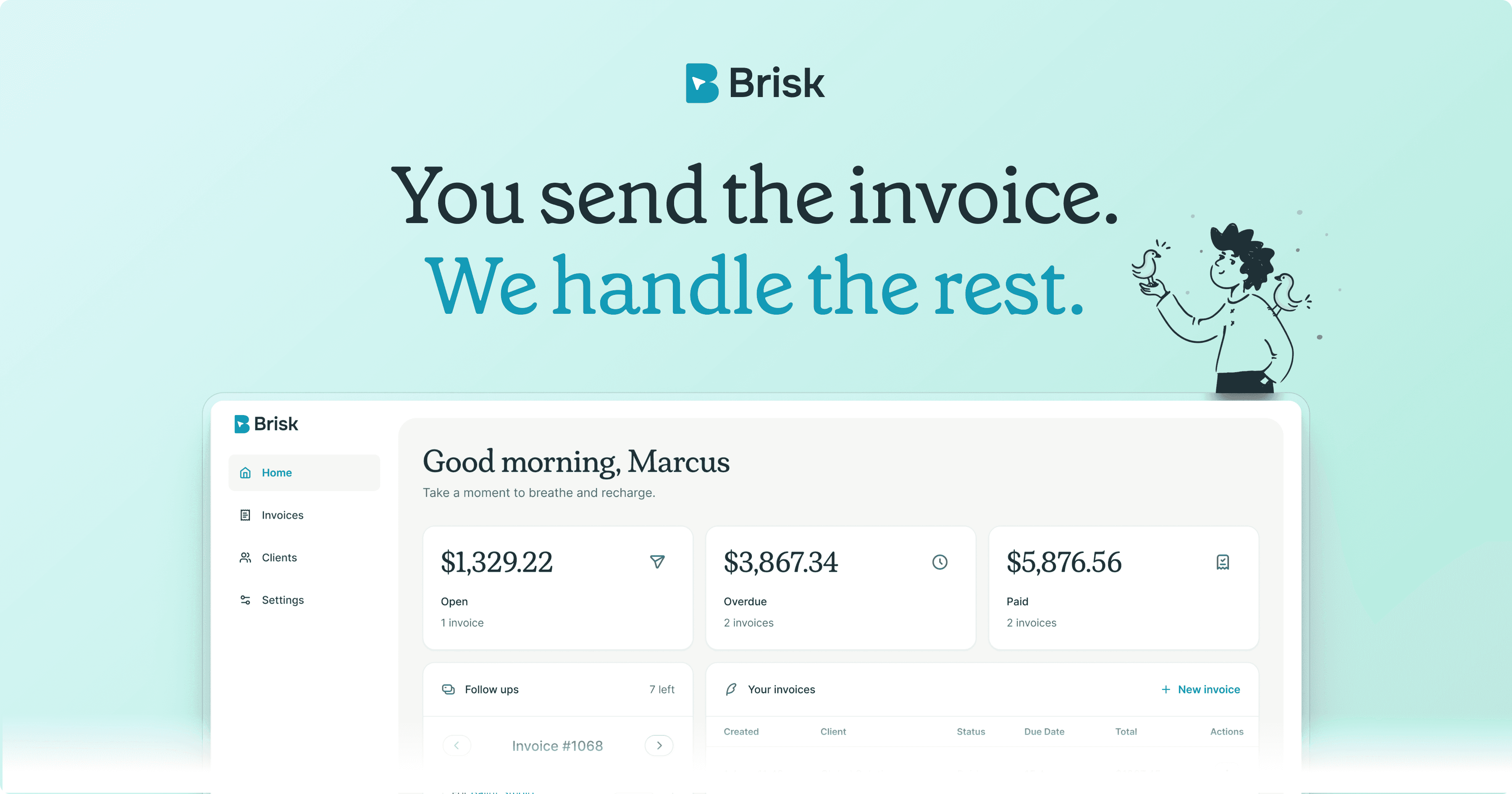 Brisk - Get Paid Faster, Stay Organized | Invoicing & Client Management