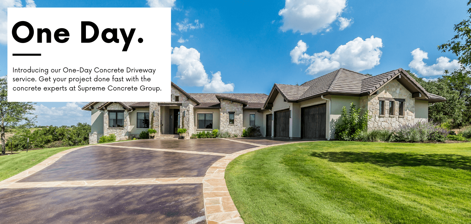 Supreme Concrete's “One-Day Driveway” Service - Supreme Concrete Group