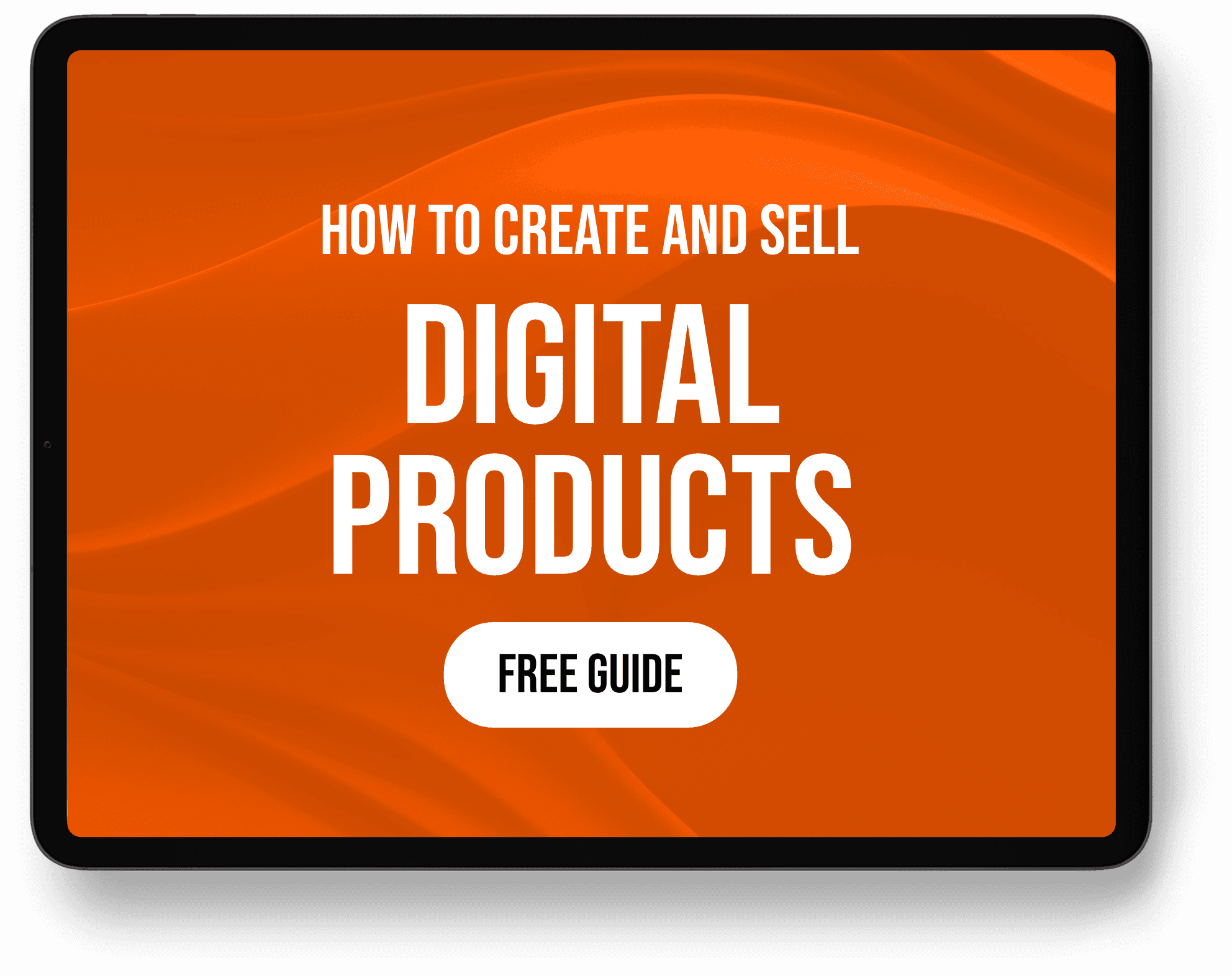 Digital Products Guide for Free