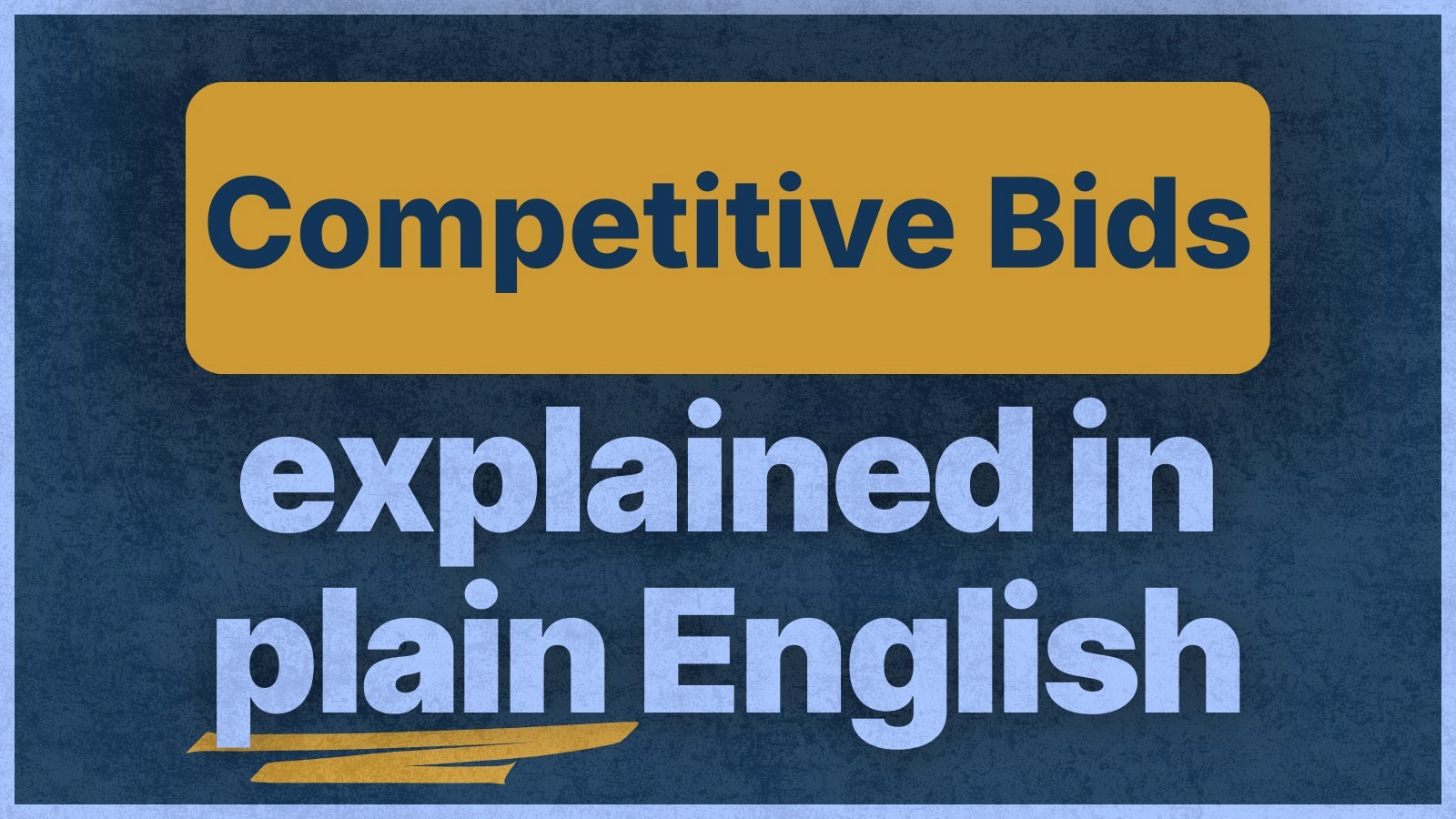 Competitive Bids in Real Estate: Getting the Best Deal