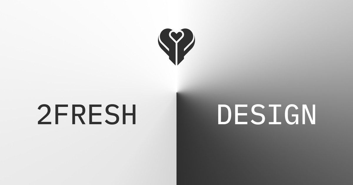 2FRESH - Great design done fast