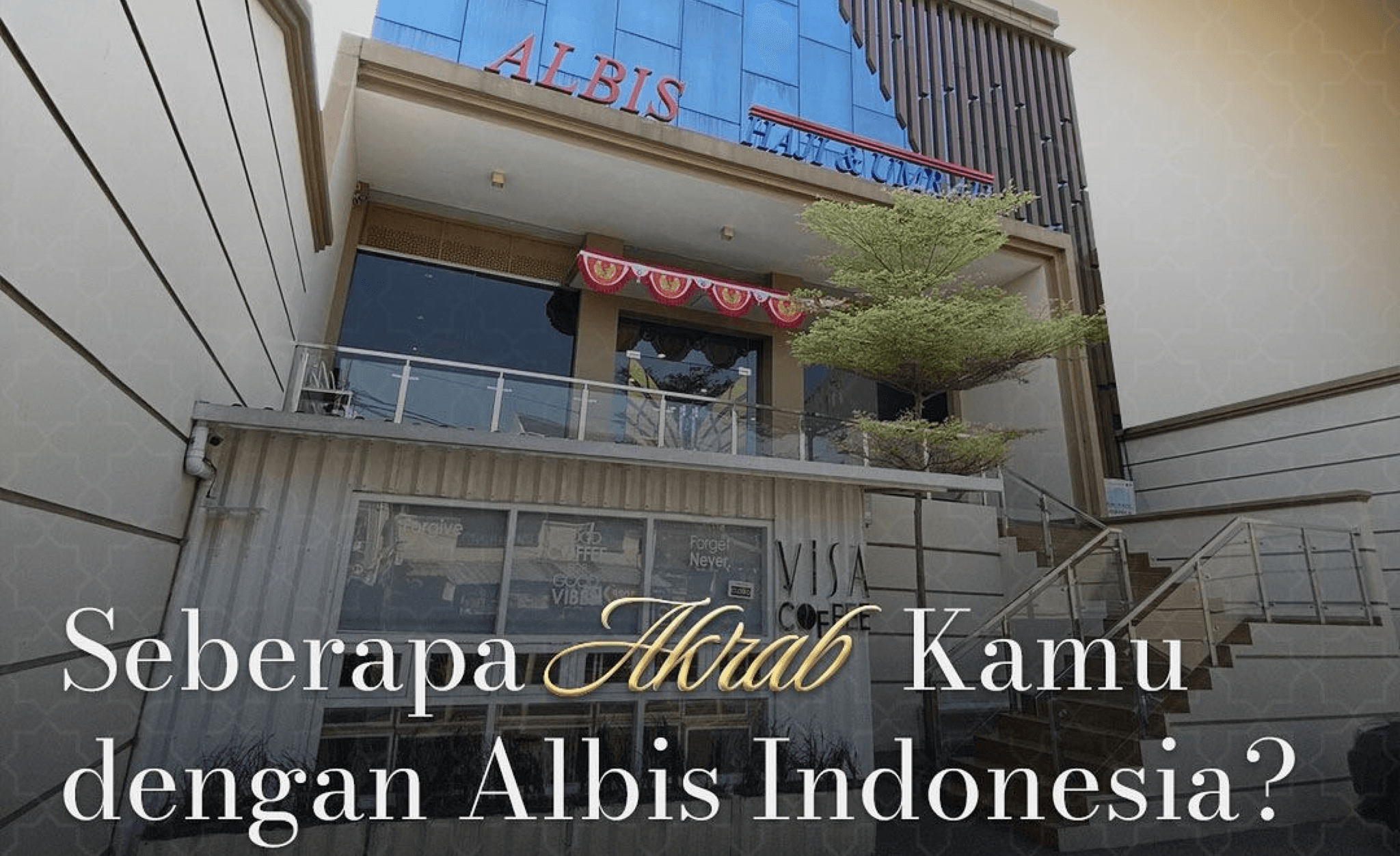 Albis Indonesia | Travel Haji & Umrah Terbaik dan Terpercaya sejak 2004