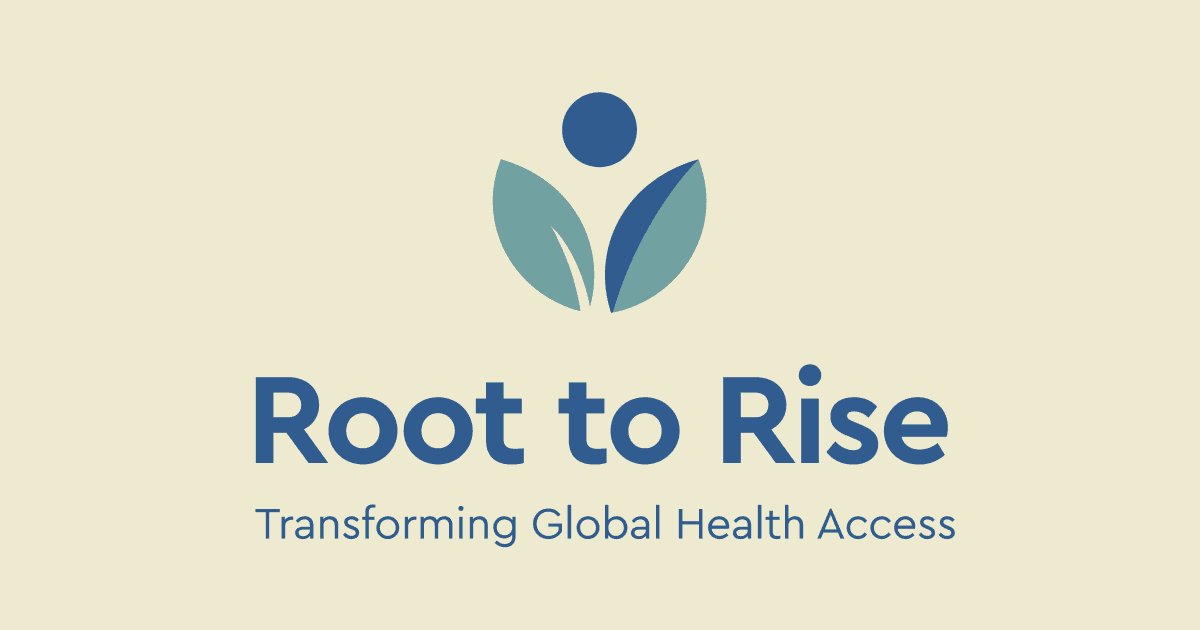 Root to Rise - Transforming Global Health