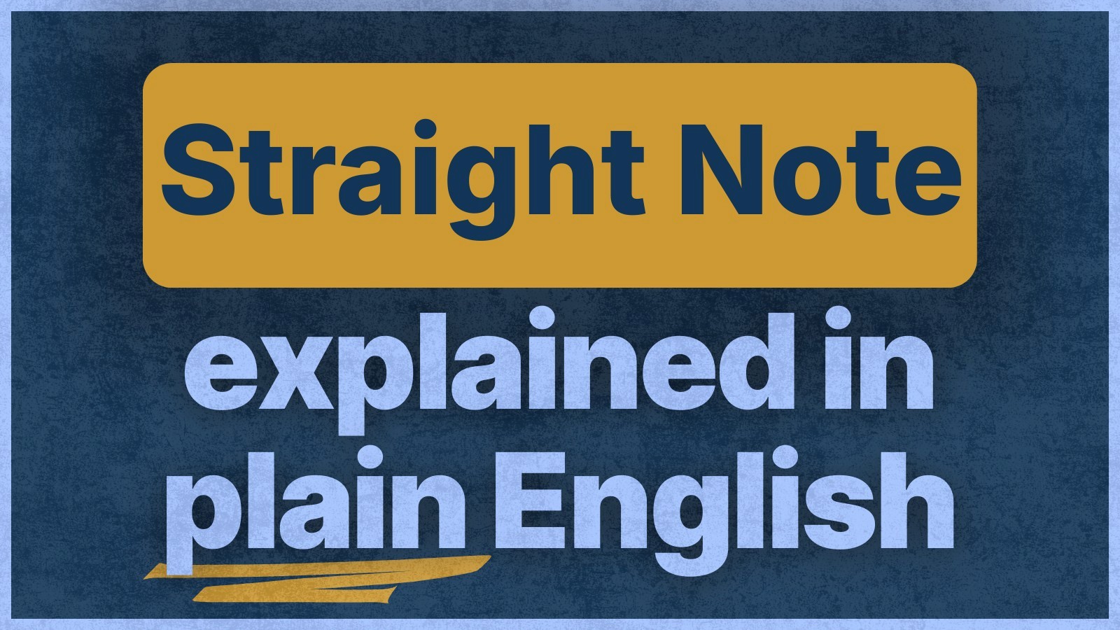 Understanding Straight Notes in Real Estate Financing