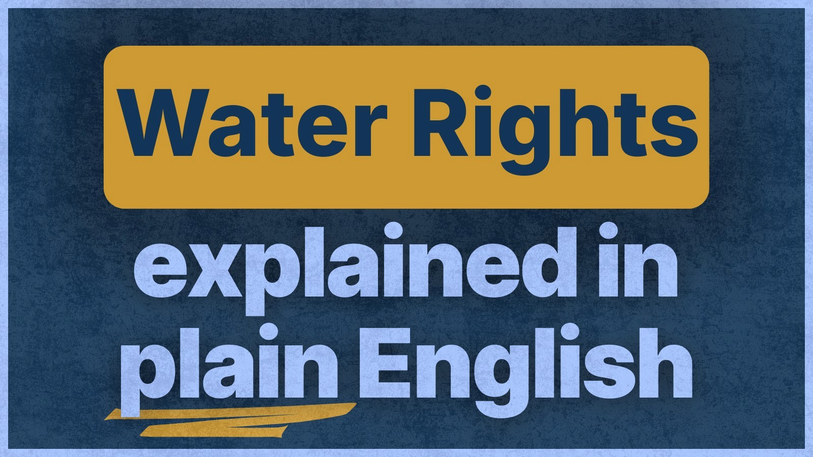 Water Rights: A Property Owner's Guide to Stream Access