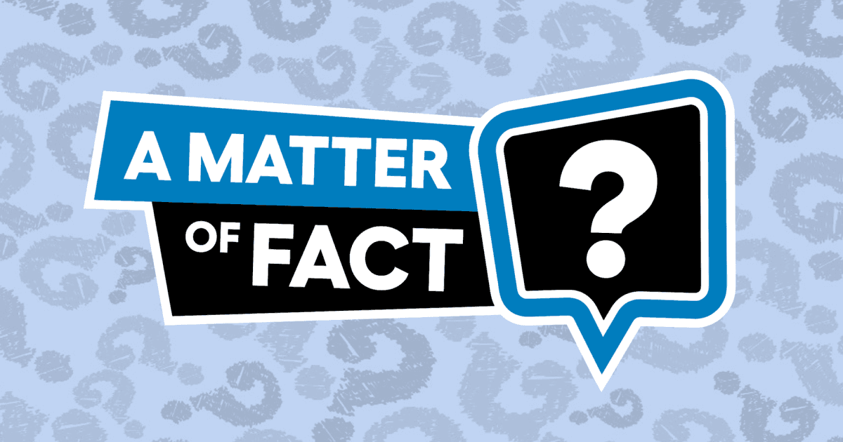 A Matter of Fact