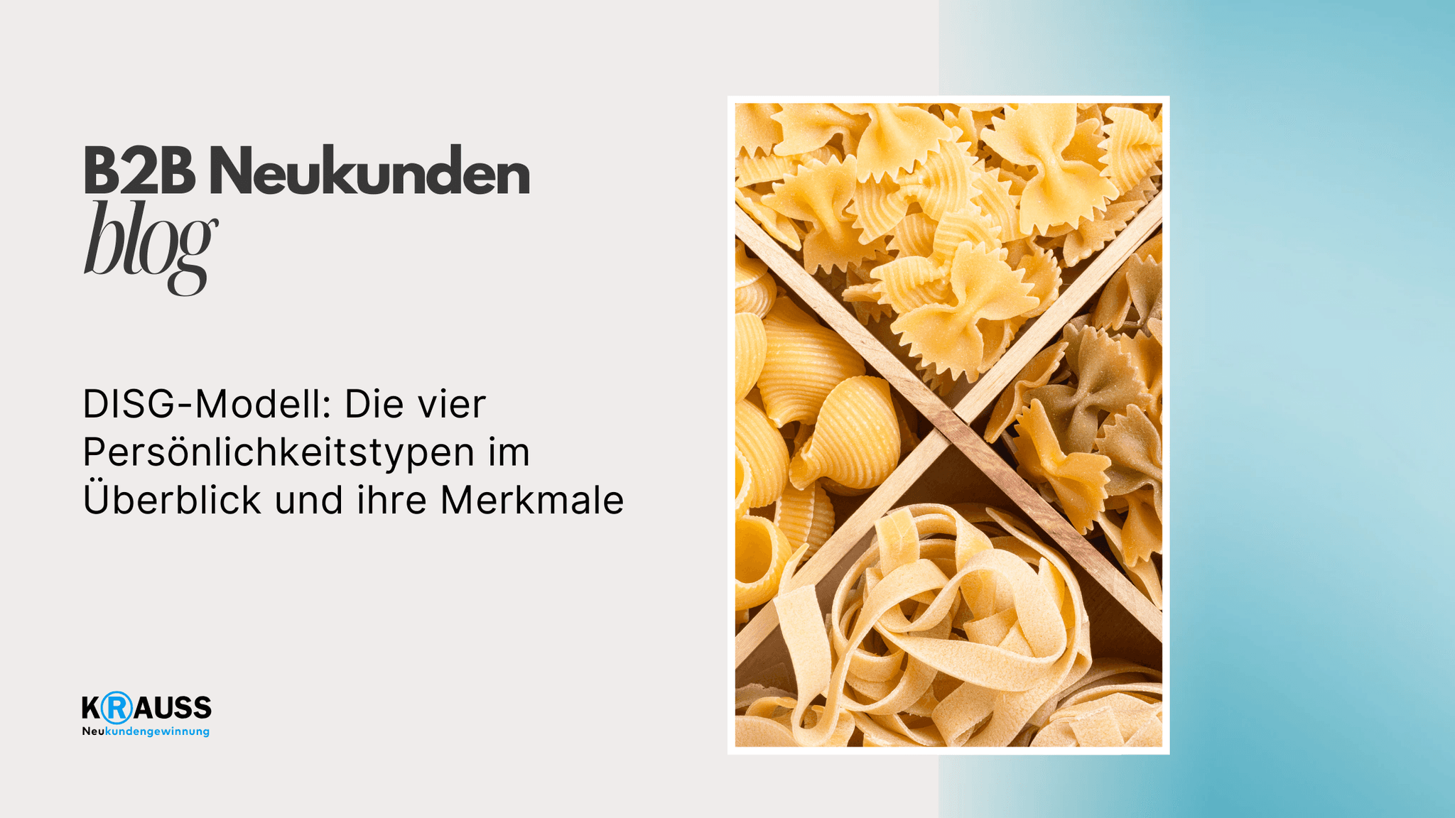 DISG-Modell: Die vier Persönlichkeitstypen im Überblick und ihre Merkmale