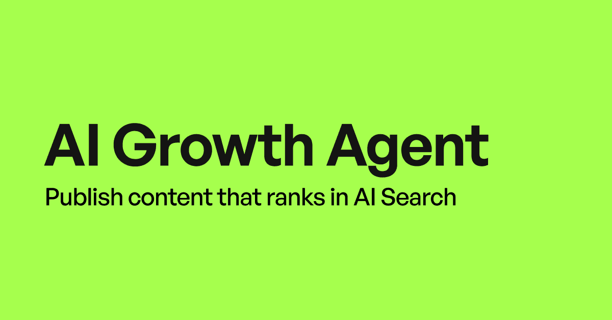 Get discovered in AI search with AI Growth Agent