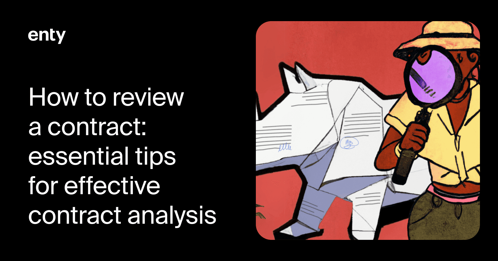 How to review a contract: essential tips for effective contract analysis