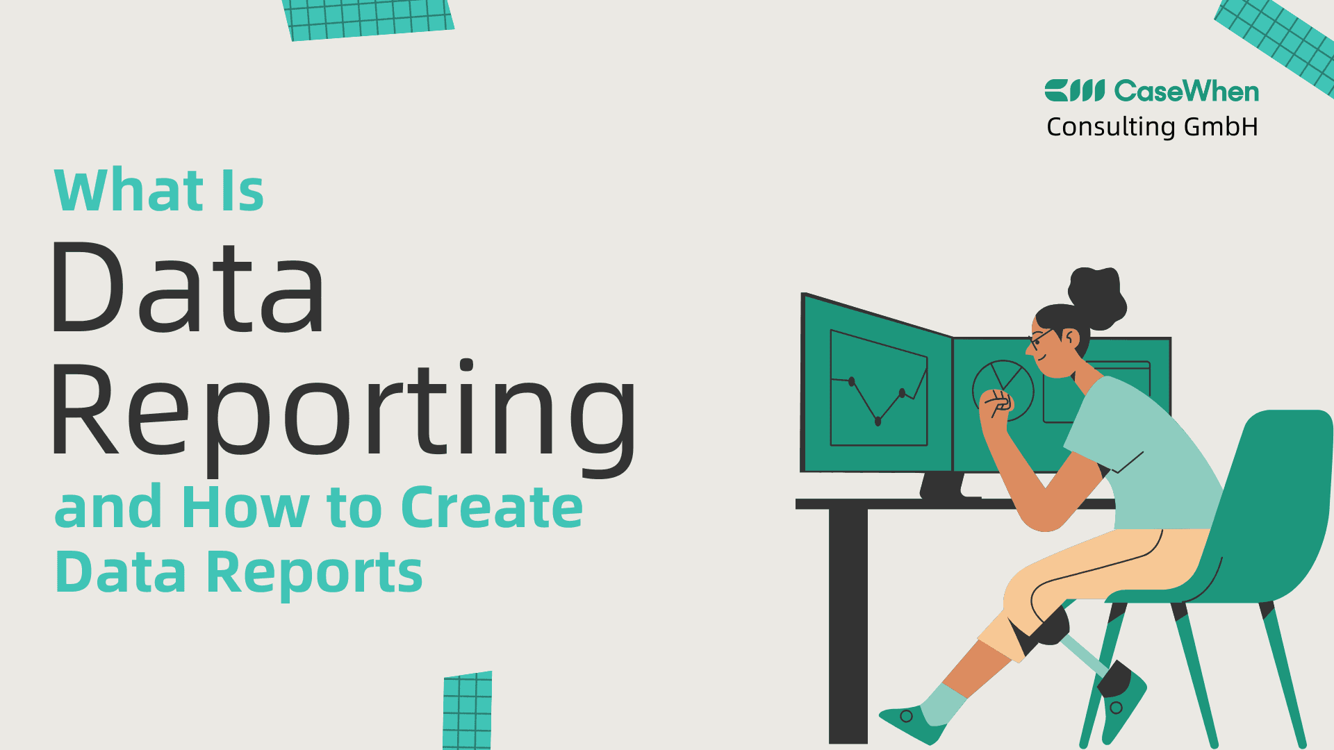 What Is Data Reporting and How to Create Data Reports