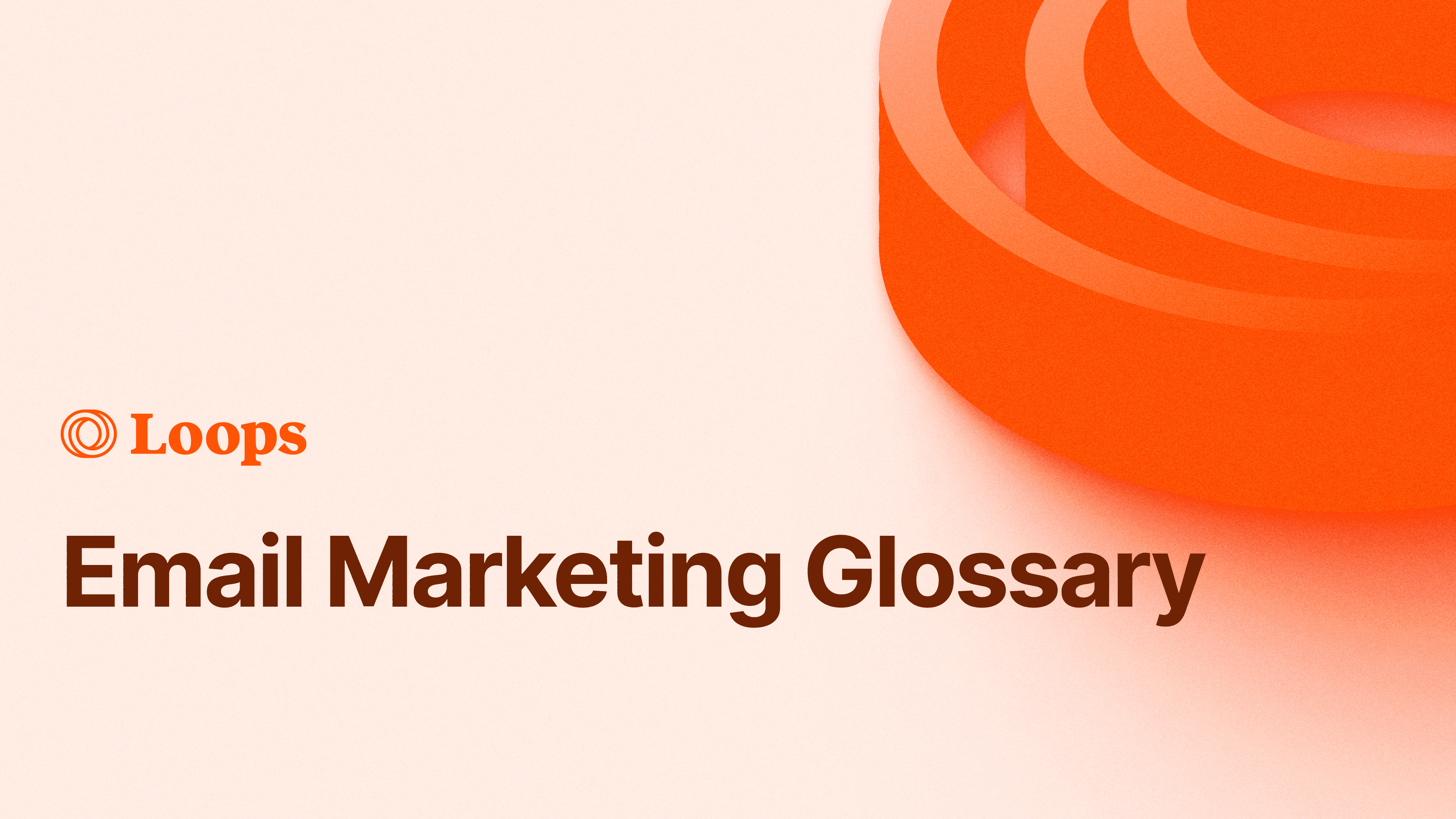 Inbox Placement | Loops Email Marketing Glossary
