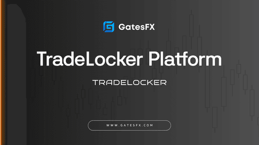 What is TradeLocker and Why Use It for Trading? - GatesFX - A Forex ...