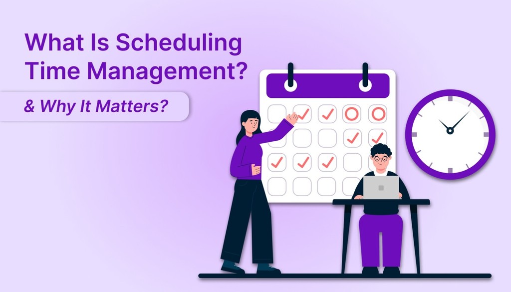 10 Best Scheduling Time Management Methods for Getting Things Done ...