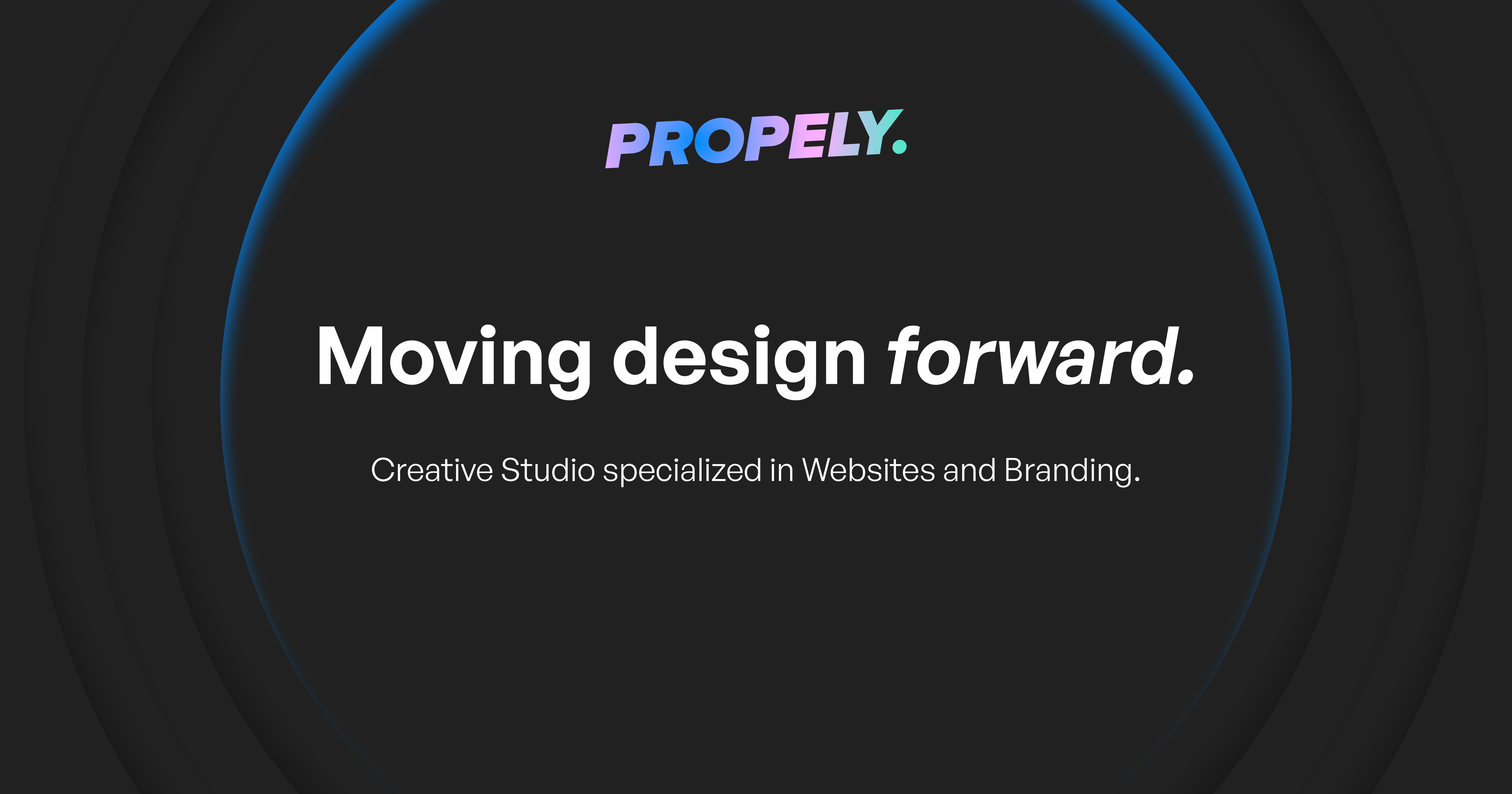 Propely Creative Studio | Forward-Thinking Websites & Branding