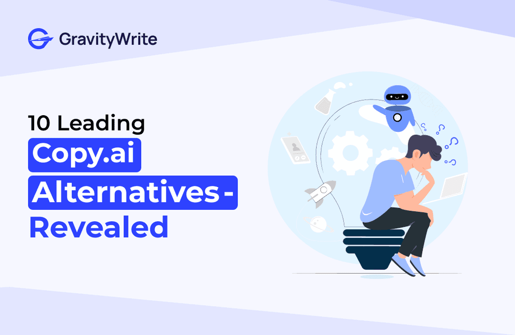 10 Best Copy.ai Alternatives to Boost Your Writing