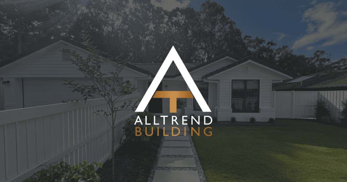 All Trend Building - High-End Home Renovations in Brisbane