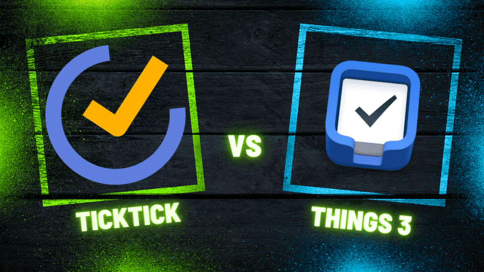 Things 3 vs TickTick: Choosing the Right Productivity Tool for You - Akiflow