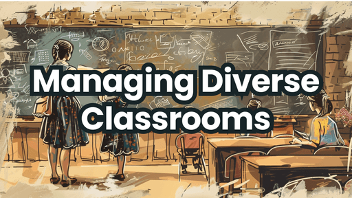 Empowering Classroom Management Strategies for Diverse Learning ...