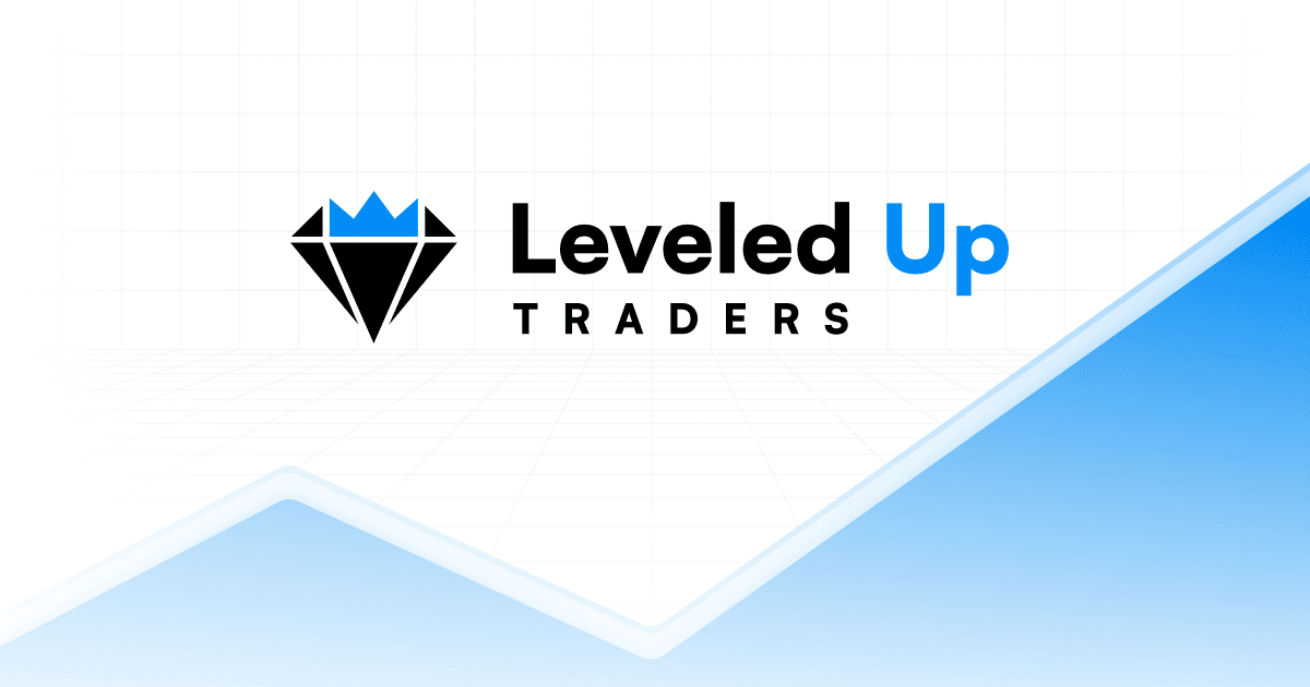 Leveled Up Traders - Start your challenge and Level Up!