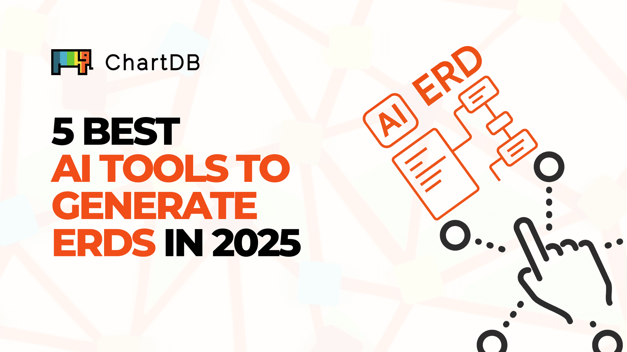 10 Best ERD Tools for Better Visualizing Your Data