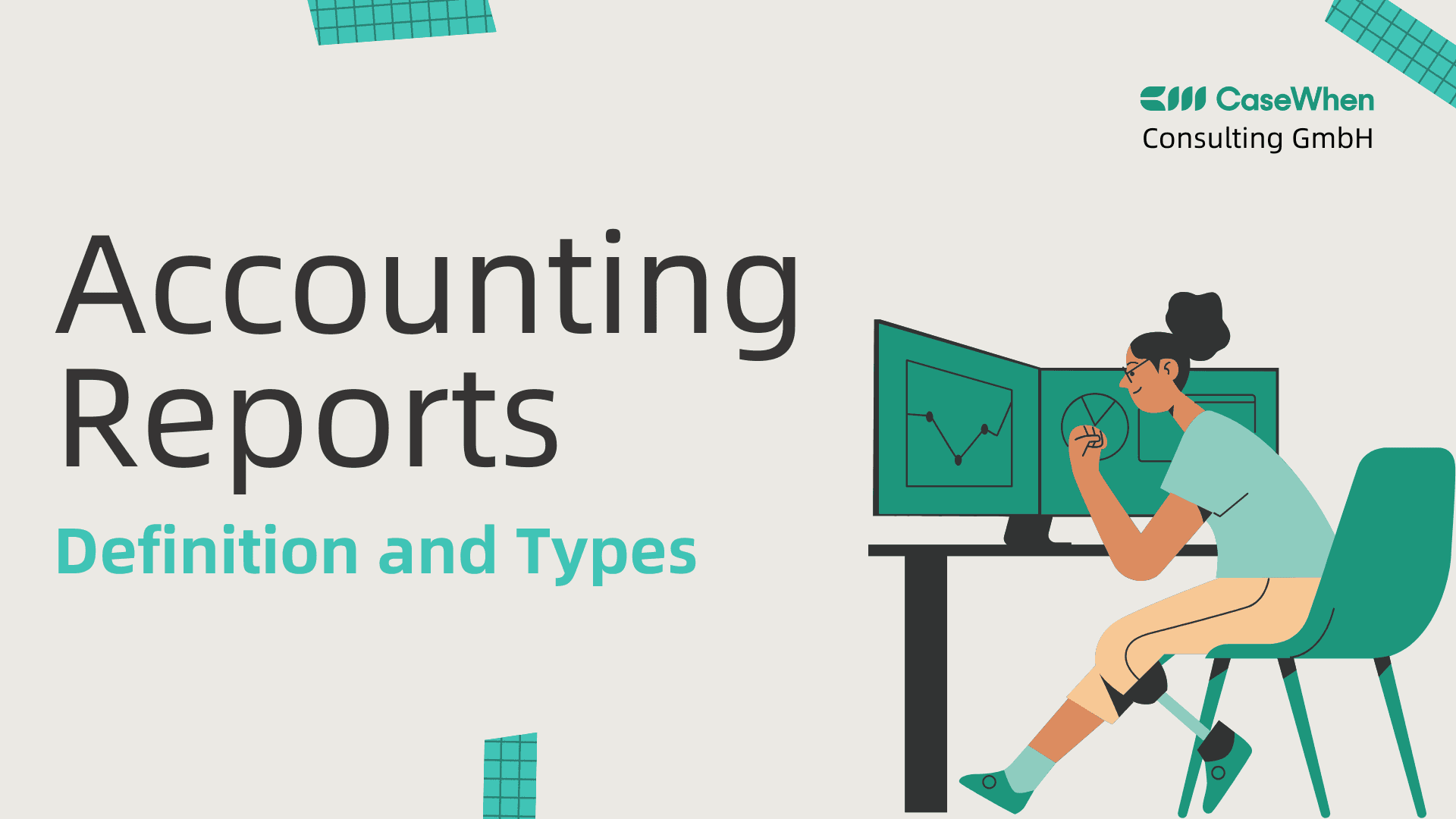 Accounting Reports: Definition and Types