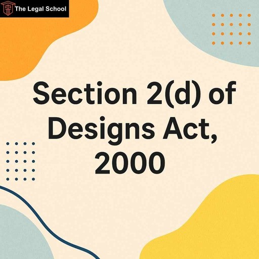 Section 2d of Design Act: Definition and Essential Elements of Designs