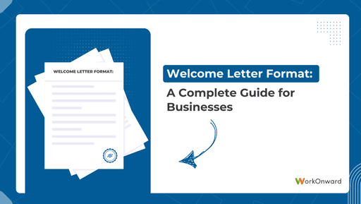 Welcome Letter Format: A Complete Guide for Businesses - WorkOnward - A ...