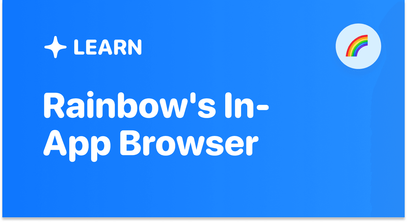 The Rainbow In-App Browser - Rainbow