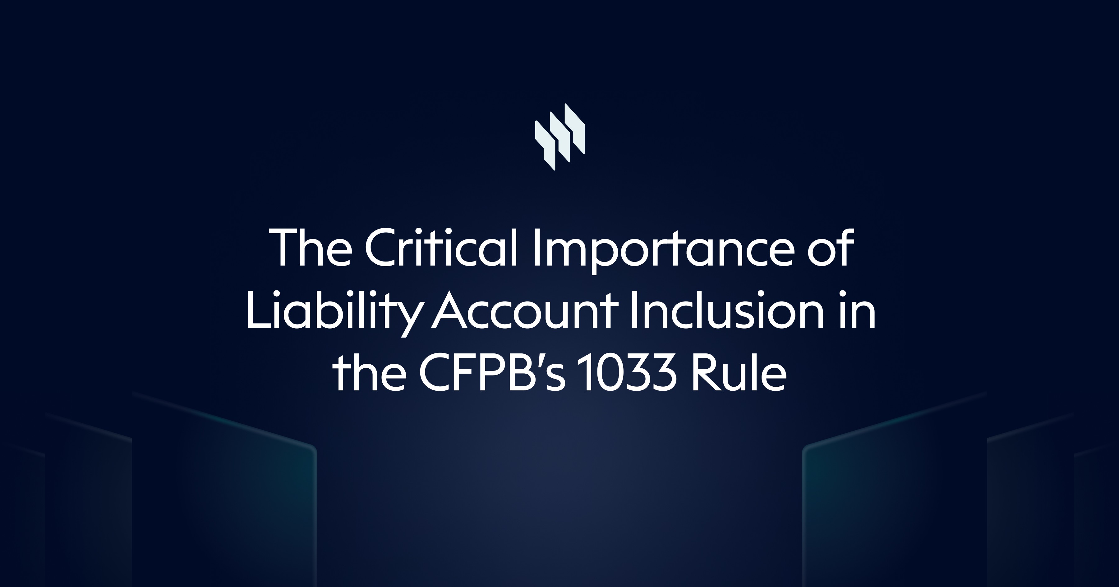 The Critical Importance of Liability Account Inclusion in the CFPB’s ...