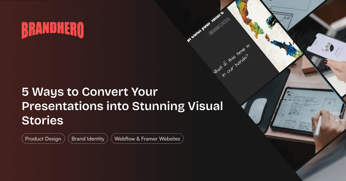 5 Ways to Create Stunning Visual Presentations | Brandhero