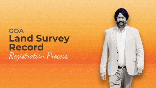 Goa Land Survey Record Registration Process