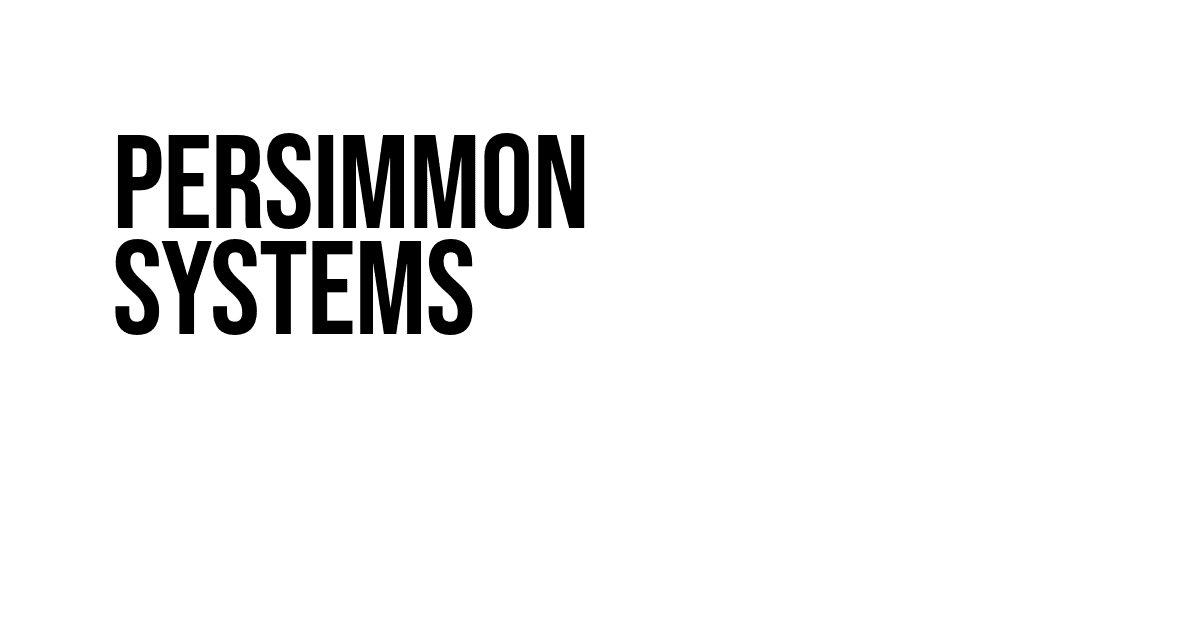 Persimmon Systems | Partner in Scale for Resilient Industries
