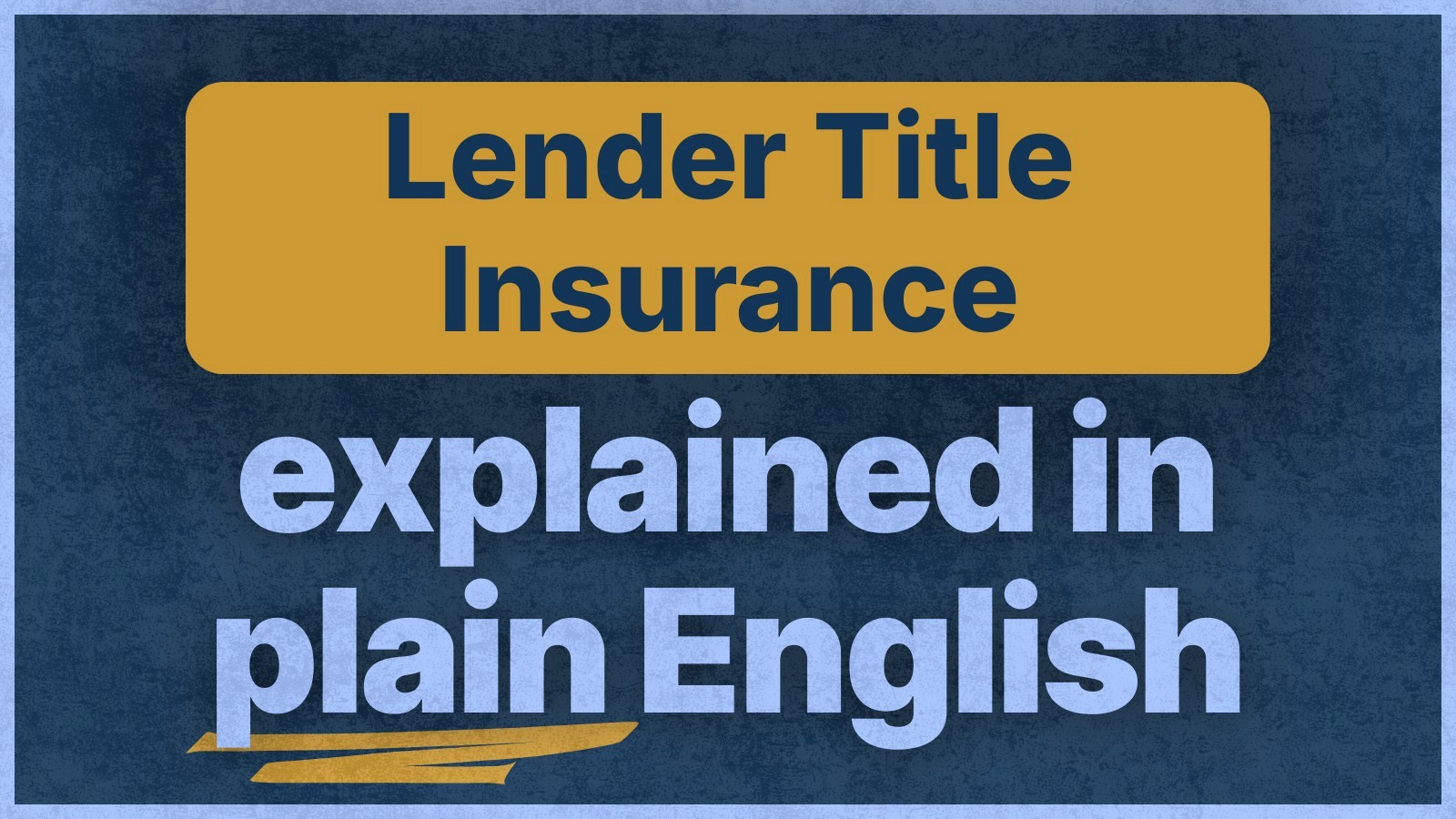 Lender Title Insurance: Protecting Your Mortgage Lender