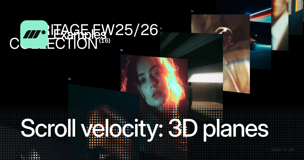 Scroll velocity: 3D planes - Motion Tutorial