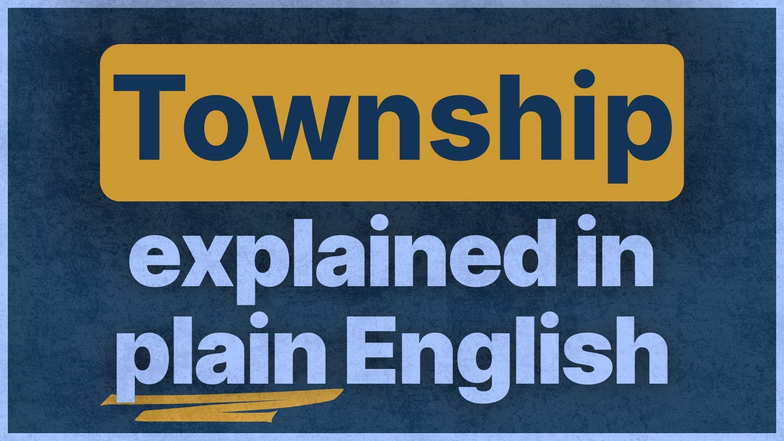 Township in Real Estate: A 36-Square-Mile Land Division